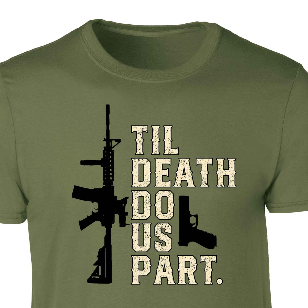 Til Death Do Us Part T-shirt – SGT GRIT