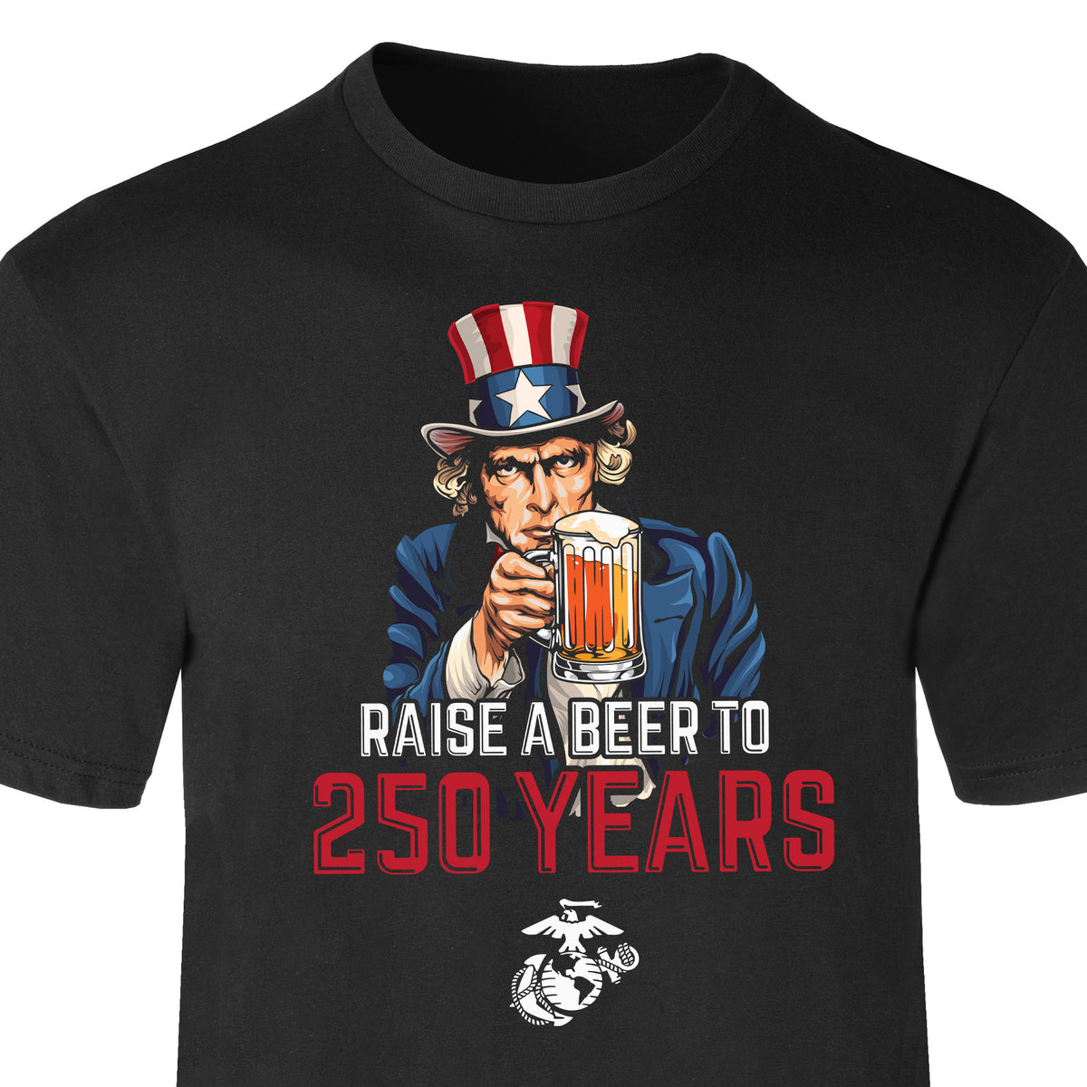 USMC Raise A Beer to 250 Years T-Shirt – 250th Birthday Tee – SGT GRIT