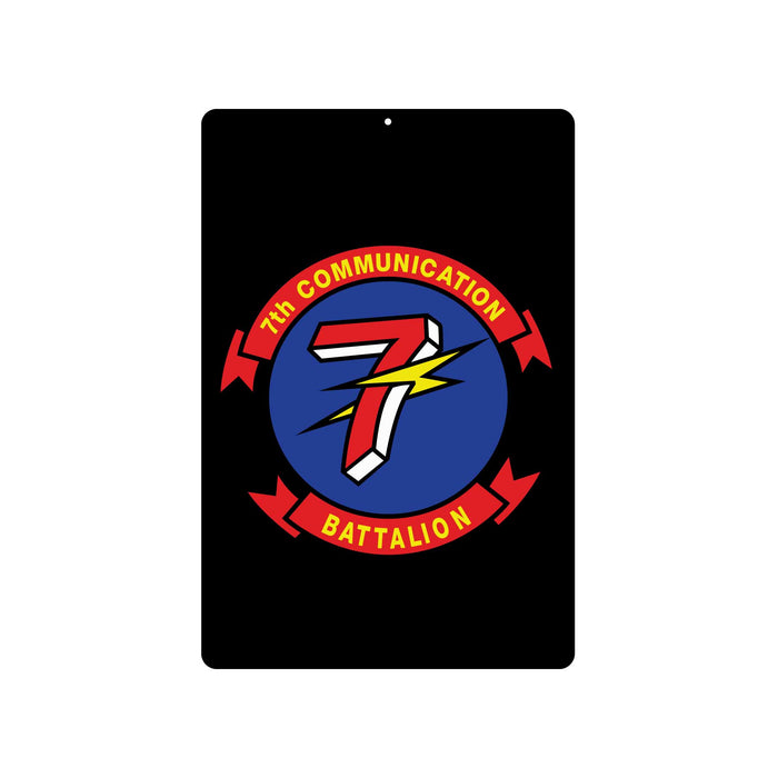 7th Communication Battalion Metal Sign — SGT GRIT